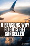 9 Reasons Why Flights Get Cancelled (Including Some Surprises) ⋆ Expert ...