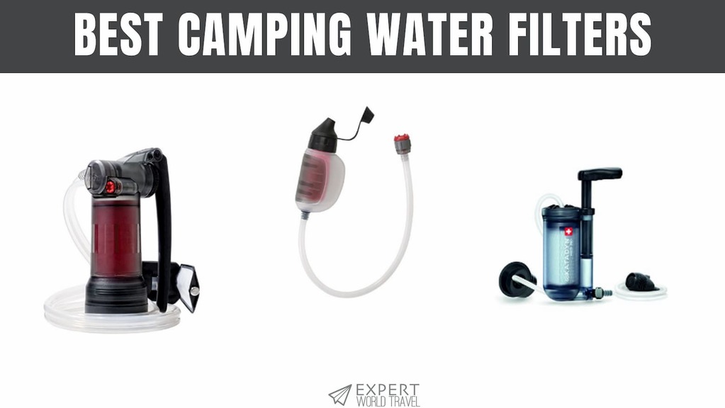 Best Backpacking Water Filter in 2020 ⋆ Expert World Travel