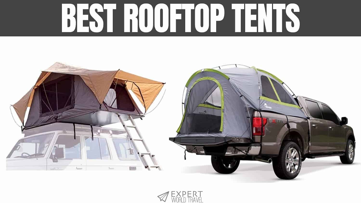 The 10 Best Rooftop Tents in 2023 ⋆ Expert World Travel