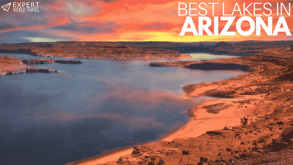 Best Lakes in Arizona ⋆ Expert World Travel