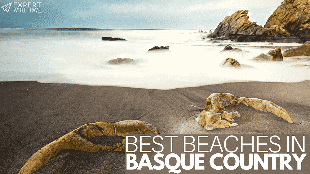 Best Beaches In Basque Country