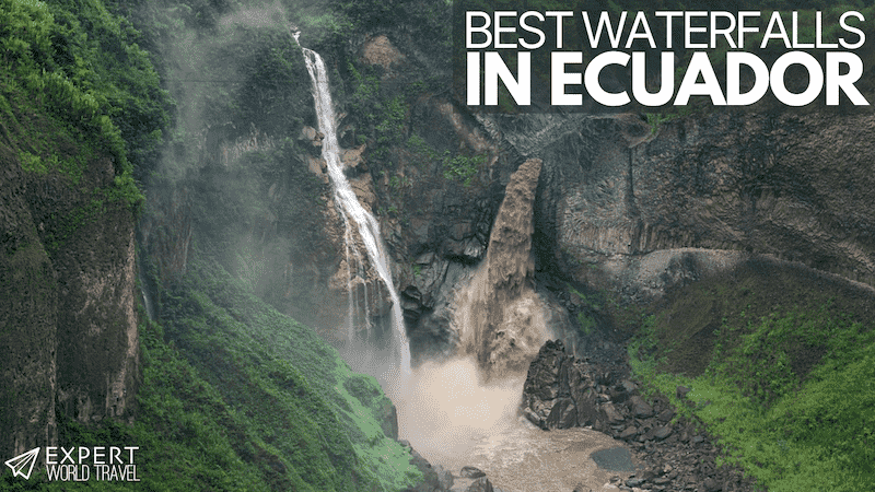 Best Waterfalls In Ecuador