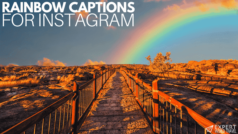 Rainbow Captions For Instagram ⋆ Expert World Travel