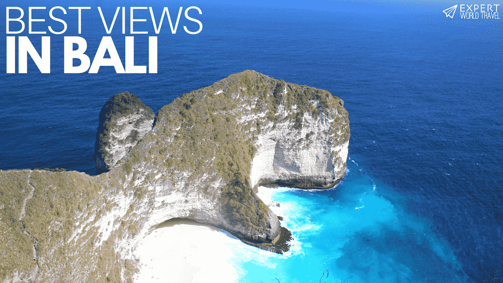 Best Views In Bali ⋆ Expert World Travel