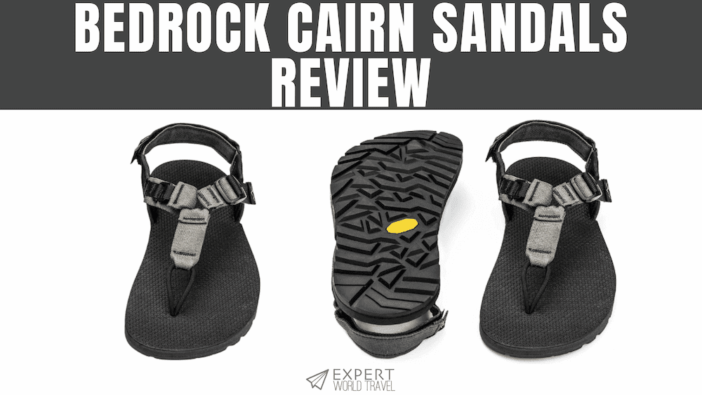Bedrock Cairn Sandals Review ⋆ Expert World Travel