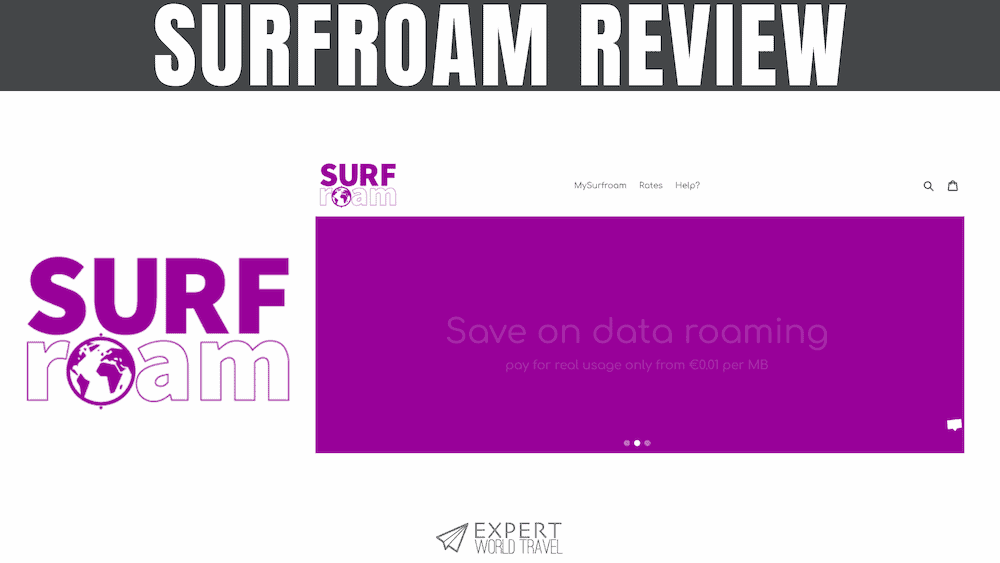 Surfroam Review: Great eSim for Travel? ⋆ Expert World Travel