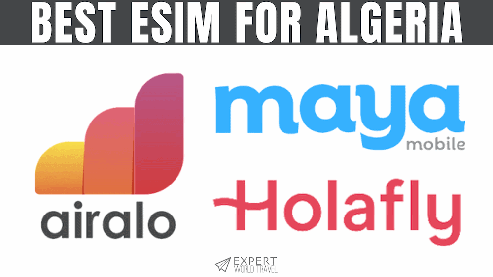 Best eSim For Algeria: A Guide For Travelers ⋆ Expert World Travel